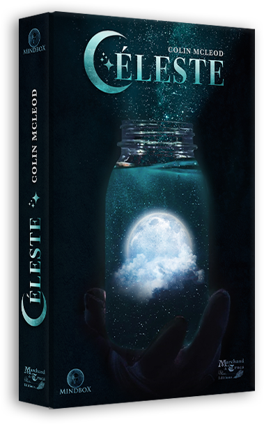 Livre : Céleste - Colin McLeod - Marchand de Trucs & Mindbox – Magic Dream