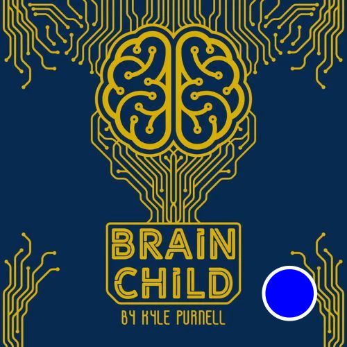Brain Child – Magic Dream