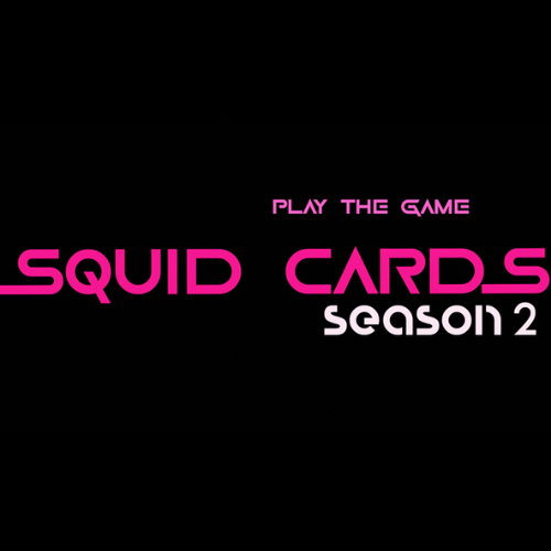 Squid Cards - Season 2 – Magic Dream