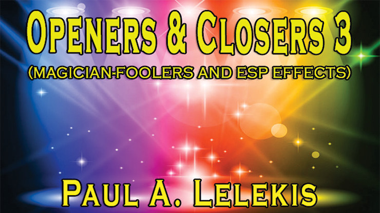 Openers & Closers 3 by Paul A. Lelekis Mixed Media DOWNLOAD – Magic Dream