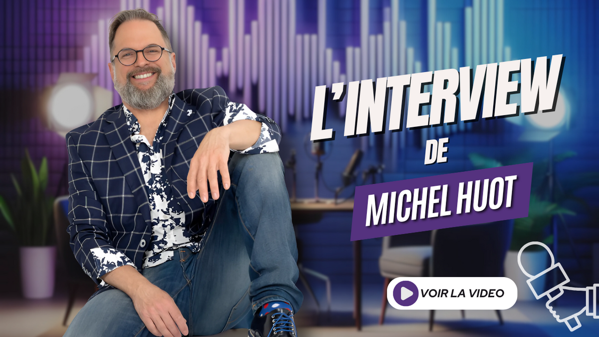 L'Interview de Michel Huot – Magic Dream