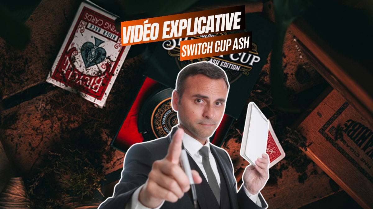 La vidéo explicative de Switch cup ash édition offerte – Magic Dream