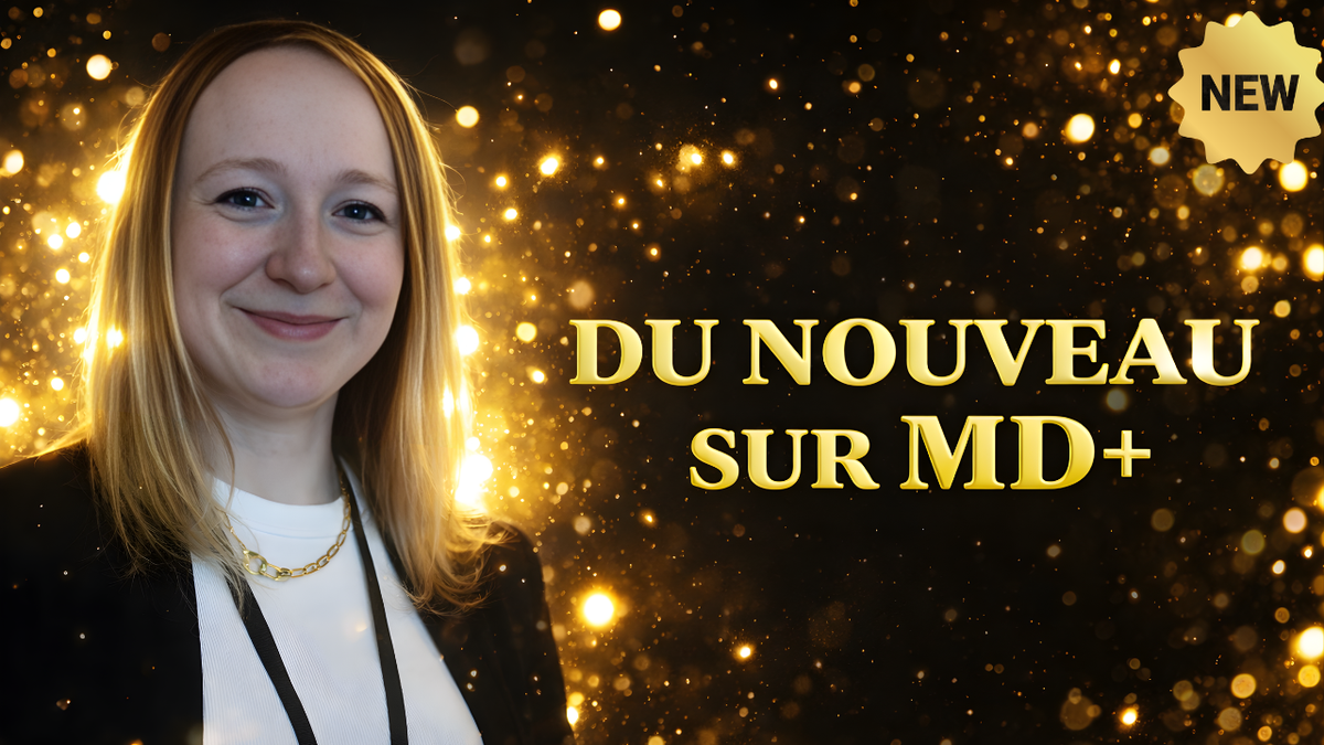 📢 Du nouveau sur MD+ 🤗 – Magic Dream