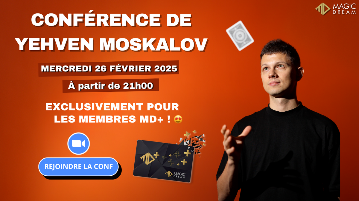 Votre accès à la Conférence MD+ de YEV ! (Évènement le 26/02) – Magic Dream
