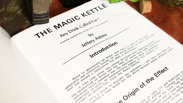 The Magic Kettle (Any Drink Called For) – Magic Dream