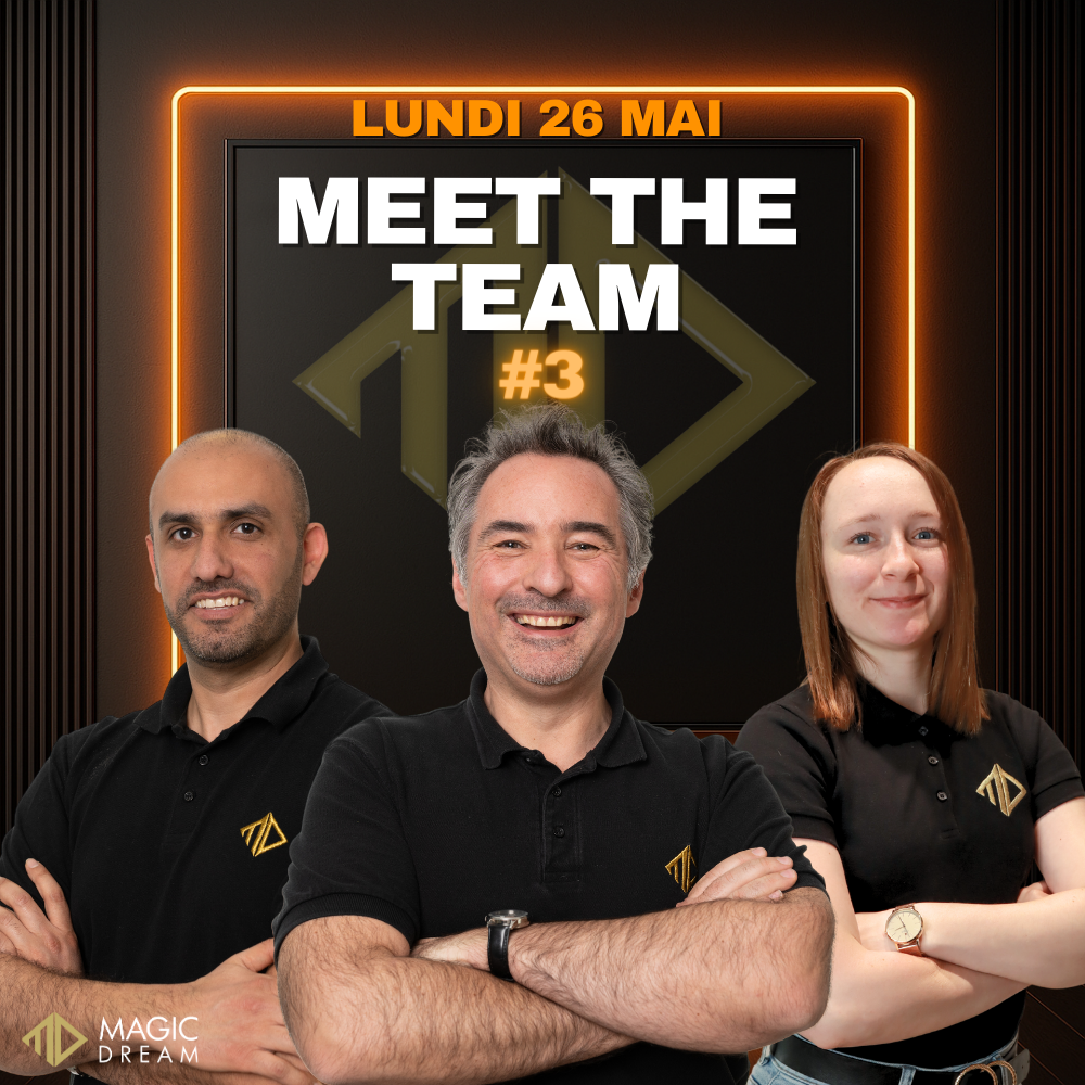 Meet The Team # 3 – Magic Dream