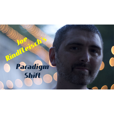 Paradigm Shift by Joe Rindfleisch - Video DOWNLOAD – Magic Dream