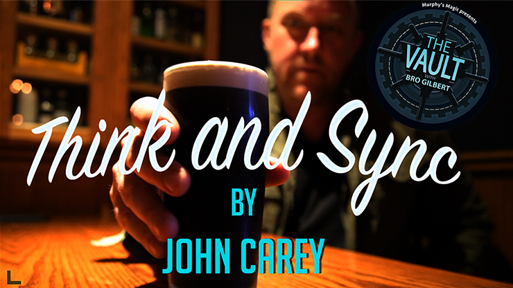 The Vault - Think and Sync by John Carey video DOWNLOAD – Magic Dream