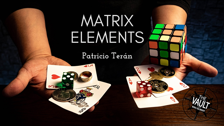 The Vault - Matrix Elements by Patricio Terán video DOWNLOAD – Magic Dream