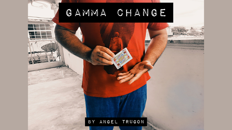 Gamma Change by Angel Trugon video DOWNLOAD – Magic Dream
