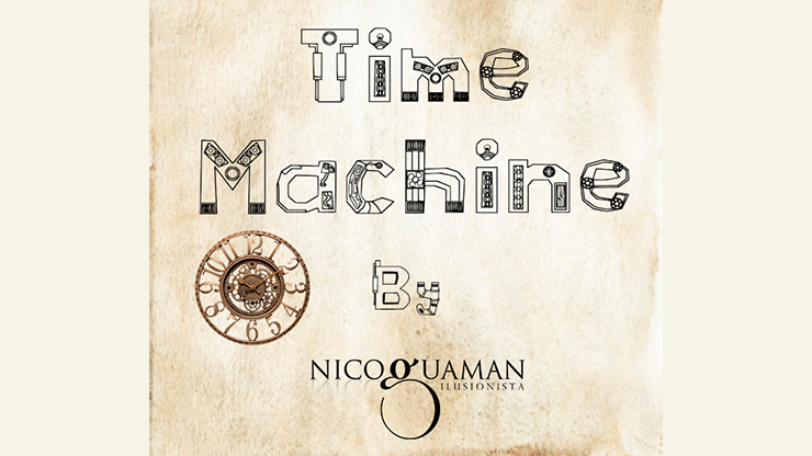 Time Machine By Nico Guaman video DOWNLOAD – Magic Dream