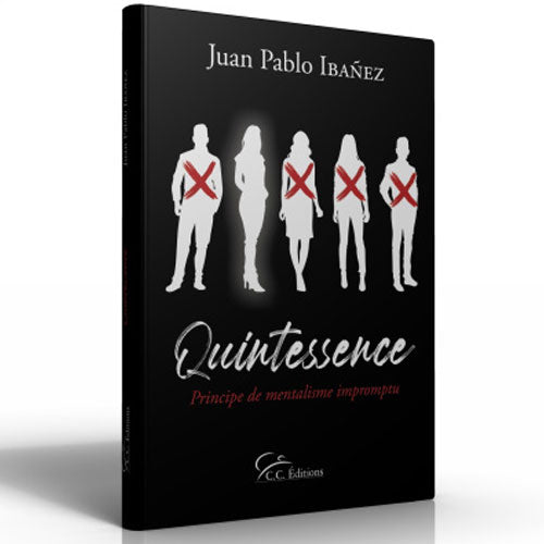 Livre : Quintessence - Juan Pablo Ibanez - CC Éditions – Magic Dream